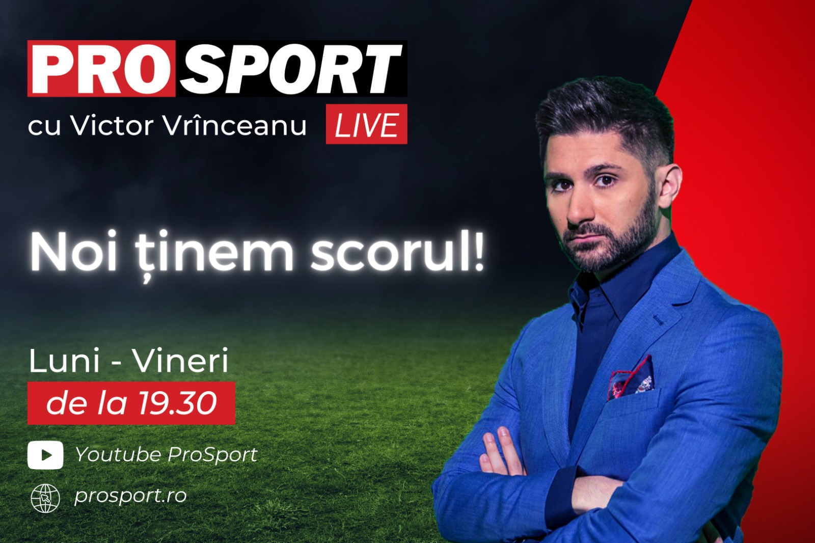 PROSPORT LIVE cu Victor Vrînceanu din 15 martie, de la 19.30